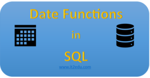 Date And Time Functions In SQL Server